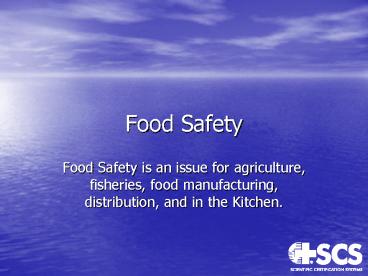 PPT – Food Safety PowerPoint presentation | free to view - id: 484cc-ZDc1Z