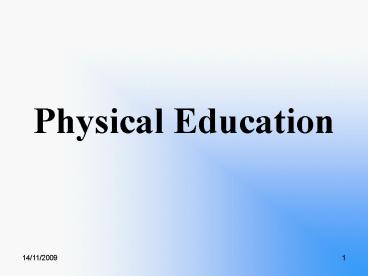 Physical Education presentation | free to view