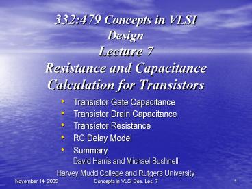 PPT – 332:479 Concepts in VLSI Design Lecture 7 Resistance and ...