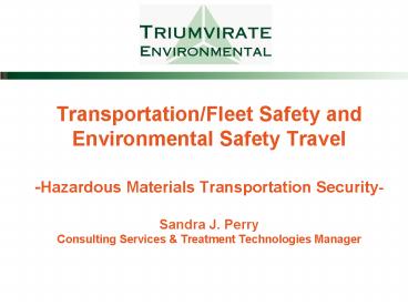 PPT – TransportationFleet Safety and Environmental Safety Travel ...