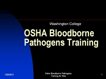 OSHA Bloodborne Pathogens Training presentation | free to view