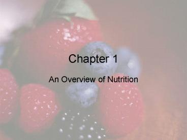 PPT – An Overview of Nutrition PowerPoint presentation | free to ...