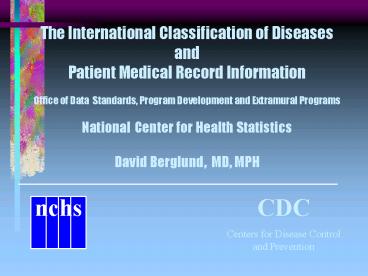 The International Classification of Diseases and Patient Medical Record ...