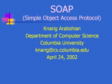 PPT – SOAP (Simple Object Access Protocol) PowerPoint presentation ...
