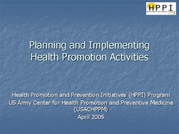 Planning and Implementing Health Promotion Activities presentation ...