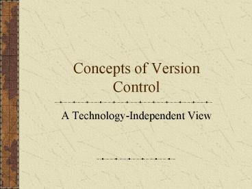 Concepts of Version Control presentation | free to download