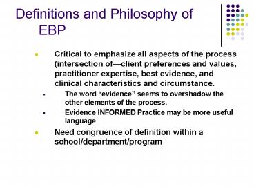 PPT – Definitions and Philosophy of EBP PowerPoint presentation | free ...