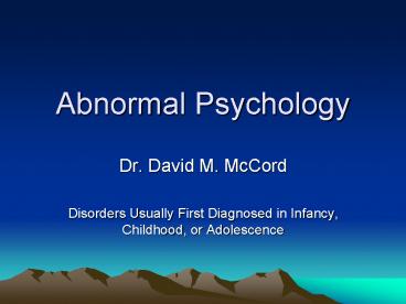 PPT – Abnormal Psychology PowerPoint presentation | free to download ...