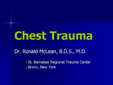 PPT – Chest Trauma PowerPoint presentation | free to view - id: 4c0f5-ZDc1Z