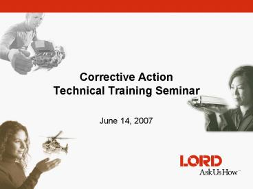 Corrective Action Technical Training Seminar presentation | free to view