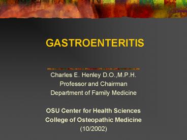GASTROENTERITIS presentation | free to view