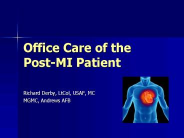 PPT – Office Care of the PostMI Patient PowerPoint presentation | free ...