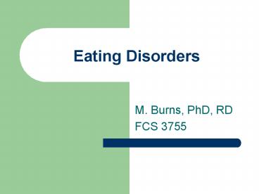 Eating Disorders presentation | free to view