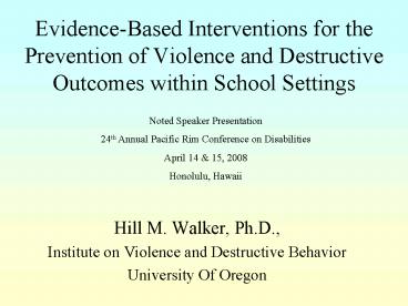EvidenceBased Interventions for the Prevention of Violence and ...