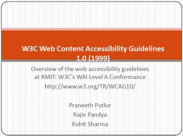 PPT – Overview of the web accessibility guidelines at RMIT: W3C's WAI ...