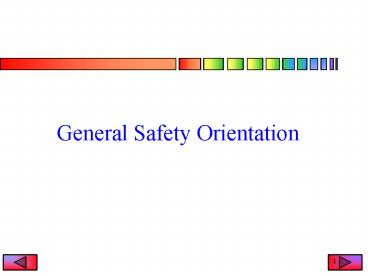 General Safety Orientation presentation | free to view