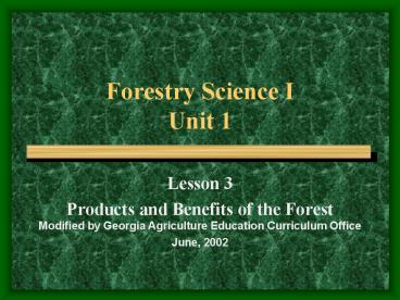 Forestry Science I Unit 1 presentation | free to view