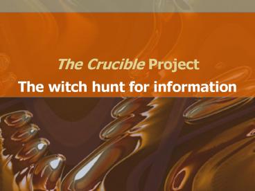 PPT – The Crucible Project PowerPoint presentation | free to view - id ...