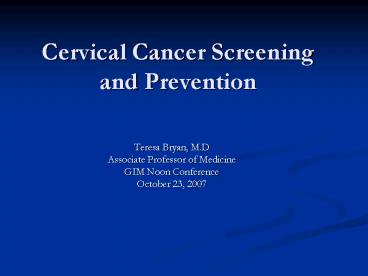 Cervical Cancer Screening and Prevention presentation | free to view