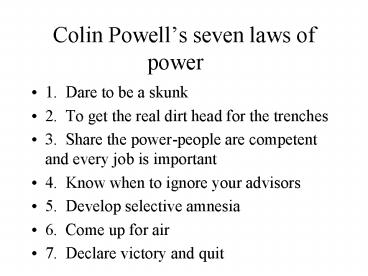 PPT – Colin Powells seven laws of power PowerPoint presentation | free ...