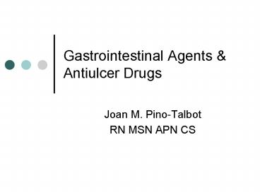 Gastrointestinal Agents presentation | free to view