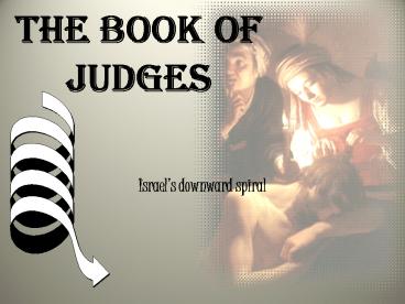 The book of judges presentation | free to view