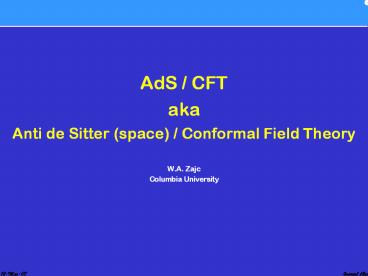 AdS / CFT presentation | free to download