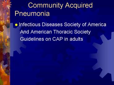 PPT – Community Acquired Pneumonia PowerPoint presentation | free to ...