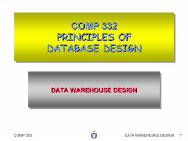 DATA WAREHOUSE DESIGN presentation | free to view
