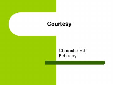 Courtesy presentation | free to view