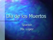 PPT – Dia de los Muertos PowerPoint presentation | free to view - id ...