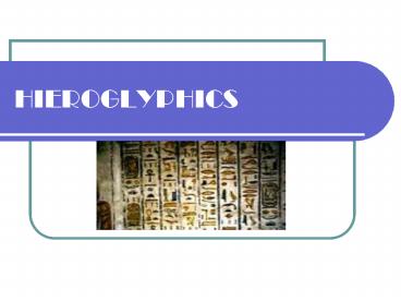 HIEROGLYPHICS presentation | free to view