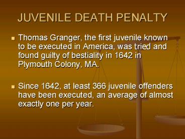 JUVENILE DEATH PENALTY presentation | free to view