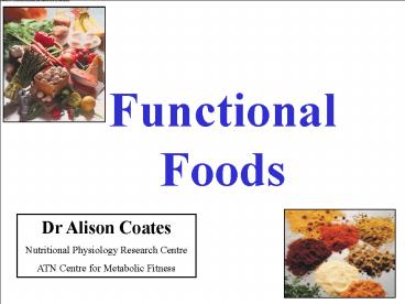 Functional Foods presentation | free to view
