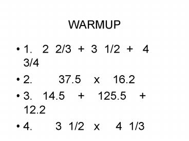 PPT – WARMUP PowerPoint presentation | free to view - id: 55c09-ZjRhY