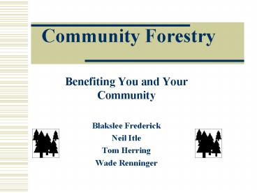 PPT – Community Forestry PowerPoint presentation | free to view - id ...