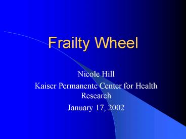 Frailty Wheel presentation | free to view