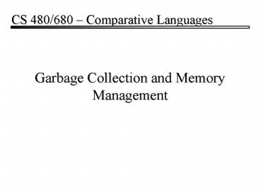 PPT – Garbage Collection and Memory Management PowerPoint presentation ...