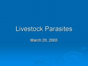Livestock Parasites presentation | free to view