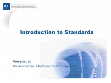Introduction to Standards presentation | free to view
