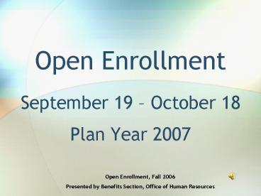 Open Enrollment presentation | free to view