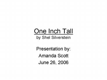 One Inch Tall by Shel Silverstein presentation | free to view