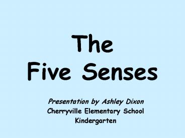 The Five Senses presentation | free to view