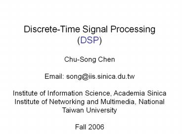 Discrete-Time Signal Processing presentation | free to view