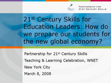 21st Century Skills for Education Leaders: How do we prepare our ...