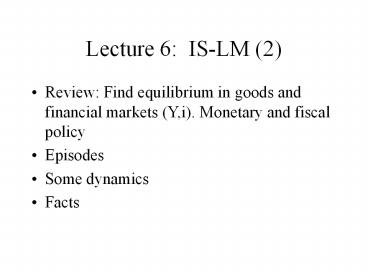 Lecture 6: ISLM 2 presentation | free to download