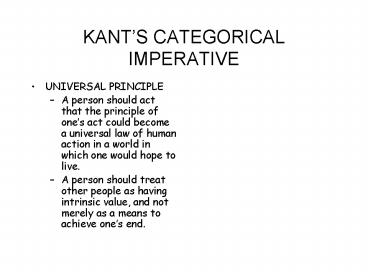 KANTS CATEGORICAL IMPERATIVE presentation | free to view