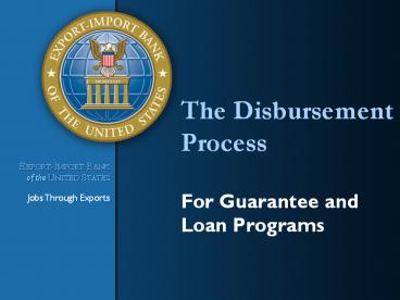 The Disbursement Process presentation | free to view