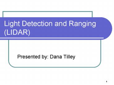 Light Detection and Ranging LIDAR presentation | free to view