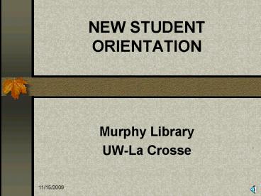 NEW STUDENT ORIENTATION presentation | free to view